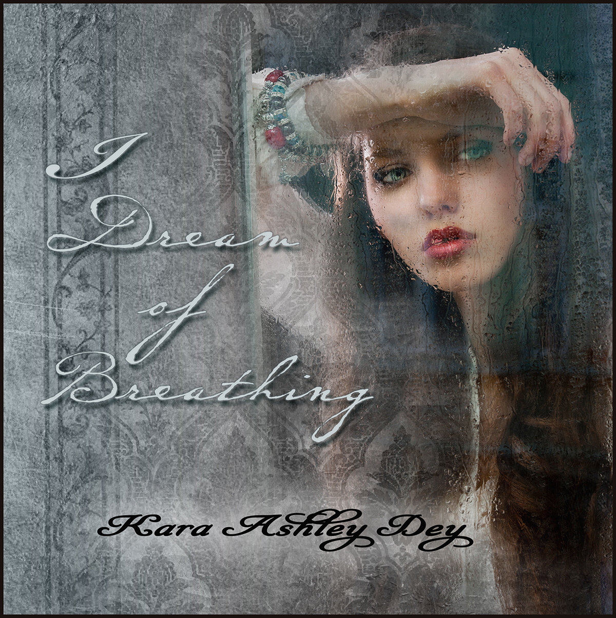 I Dream of Breathing – Kara Ashley Dey